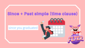 Since là dấu hiệu của thì nào? Nắm vững kiến thức về Since trong 5 phút