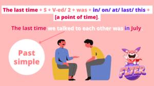 Nắm vững cấu trúc The last time & Các cấu trúc tương đương trong bài thi