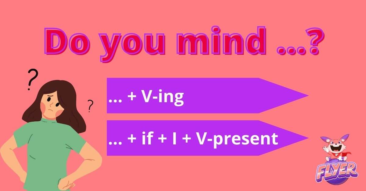 Cấu trúc "Would you mind": Cách nói lời yêu cầu, xin phép lịch sự
