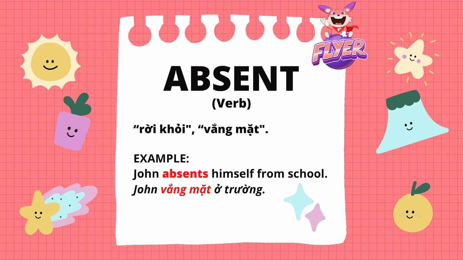 Absent đi với giới từ gì? Trạng từ nào đi với Absent?