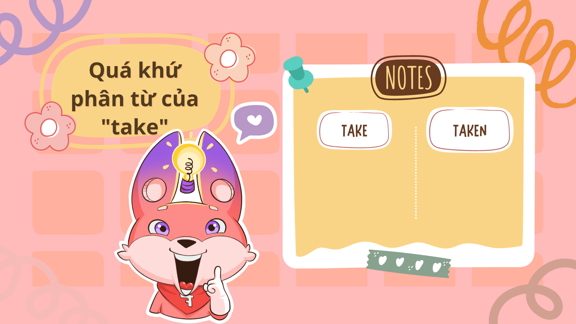 Chi tiết cách chia động từ "Take" trong tiếng ANh [+ BÀI TẬP]