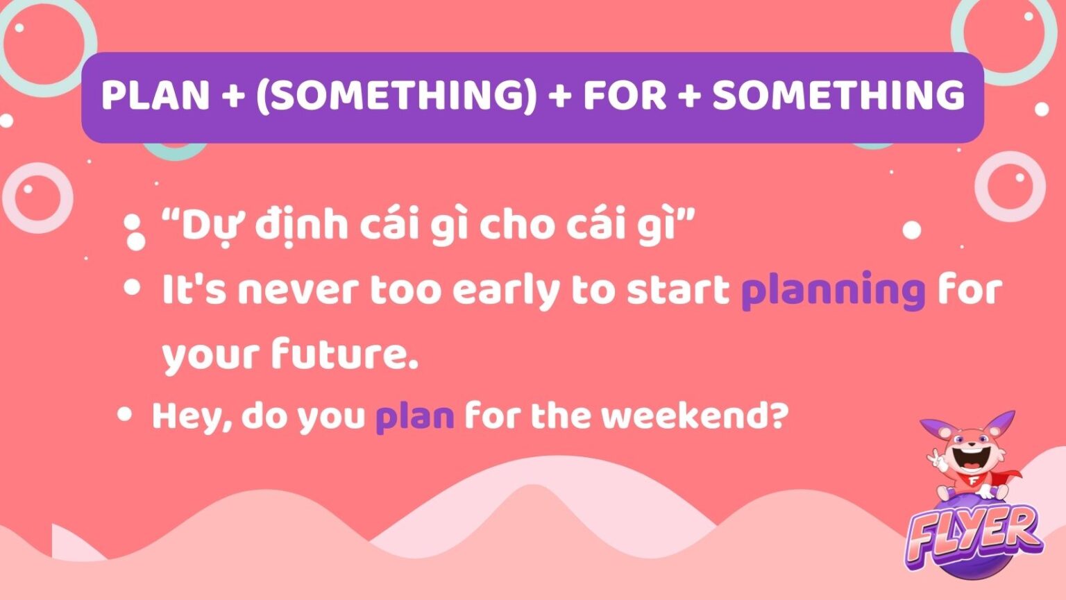 Plan to V hay V-ing? "Lên kế hoạch" với cấu trúc “Plan” + BÀI TẬP