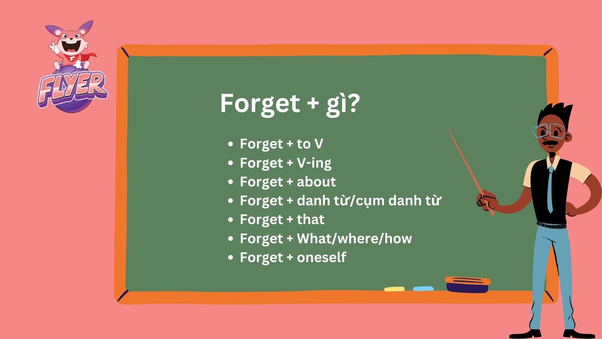 Forget + gì? 7 cấu trúc thường gặp với “forget” (+ ví dụ và bài tập)