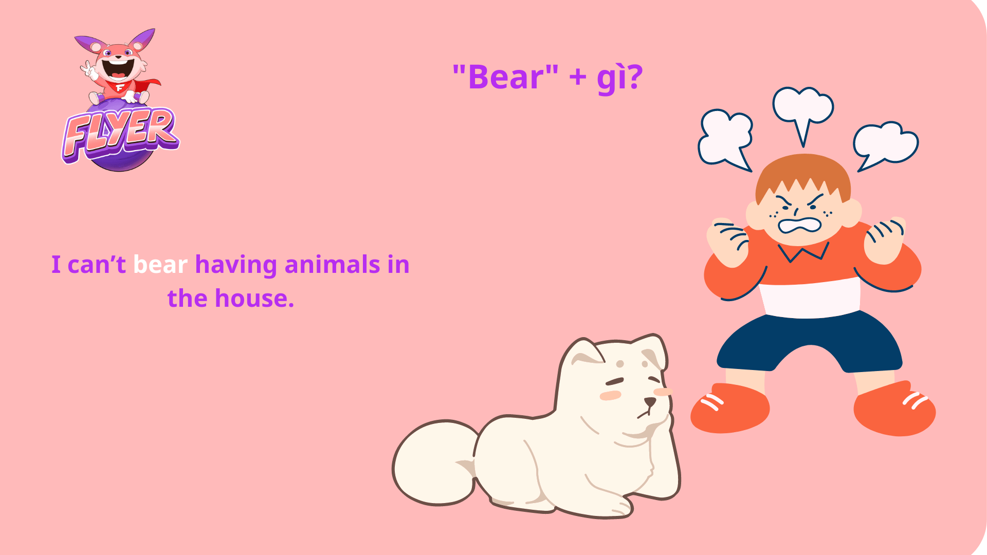 “Bear” + gì? Cách sử dụng động từ “bear” chính xác nhất