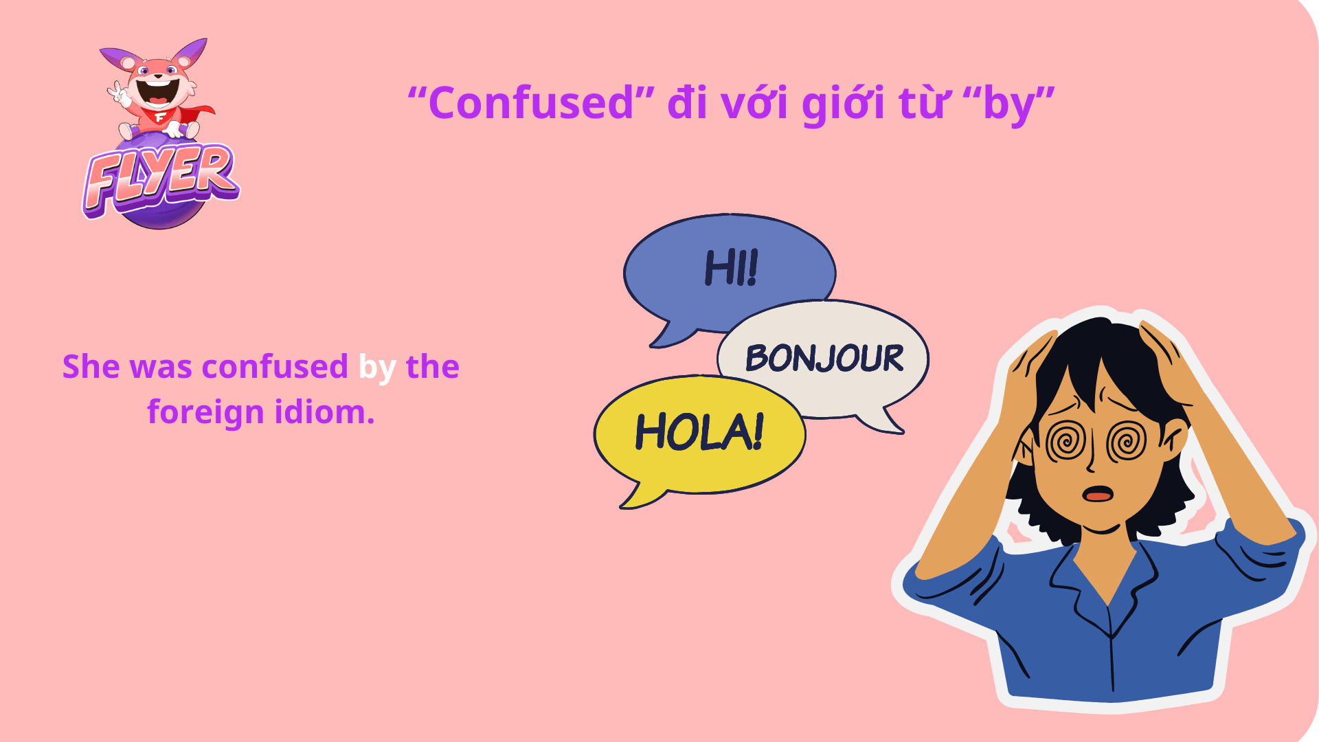 “Confused” đi với giới từ gì? Giải mã cách dùng “confused”