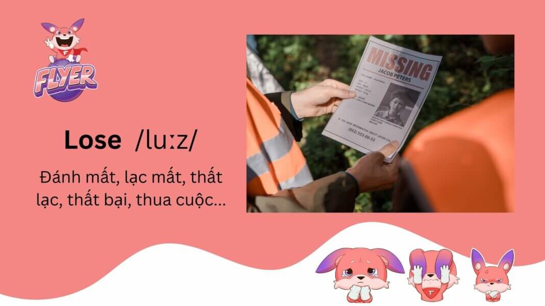 5 phút thuần thục cách dùng quá khứ của “lose" (kèm VÍ DỤ và BÀI TẬP)