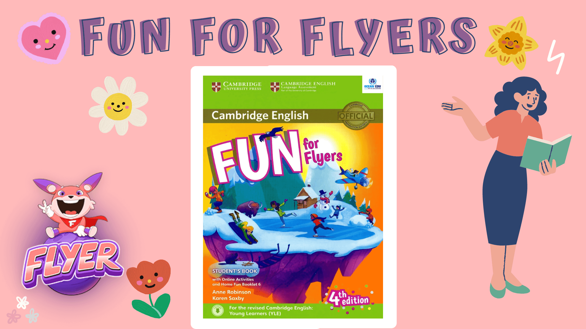 TOP 5+ sách luyện thi Flyers Cambridge hay nhất, giúp con đạt điểm tối đa