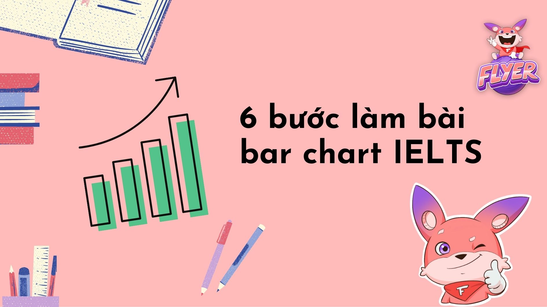 Cách làm bài bar chart IELTS với 6 bước siêu đơn giản + bài mẫu tham khảo