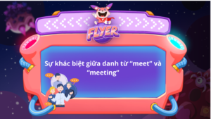 V2 của “meet” là gì? Tổng hợp cách sử dụng của “meet” chi tiết nhất