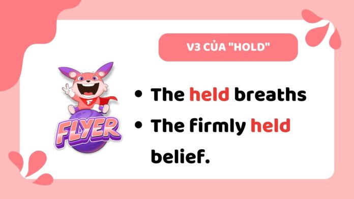 V3 của “hold” là gì? 45 thành ngữ với “hold” thông dụng nhất