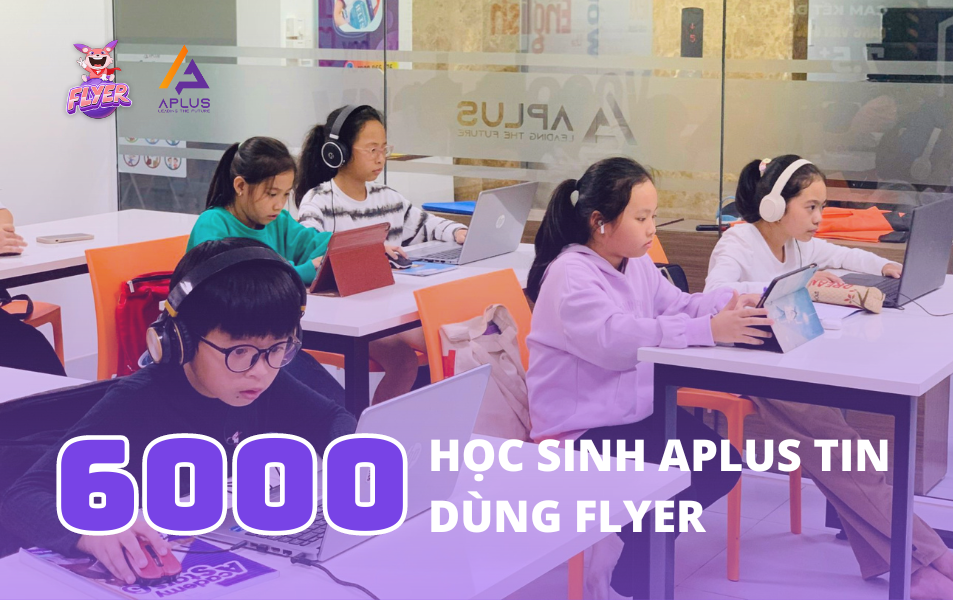 Chuỗi Trung Tâm Aplus ứng dụng FLYER trên 20 chi nhánh