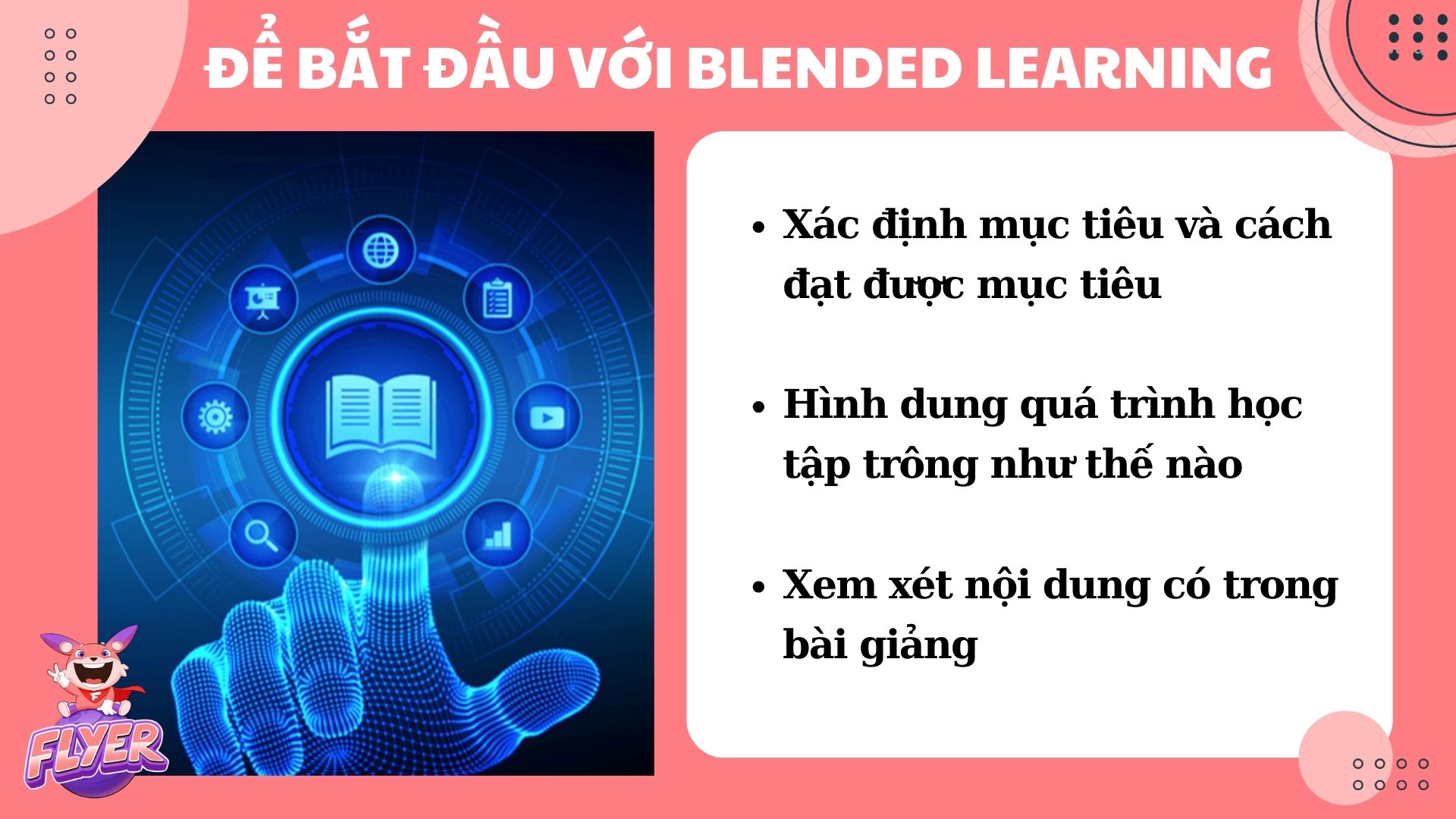 Blended Learning là gì? 7 mô hình Học tập kết hợp phổ biến nhất