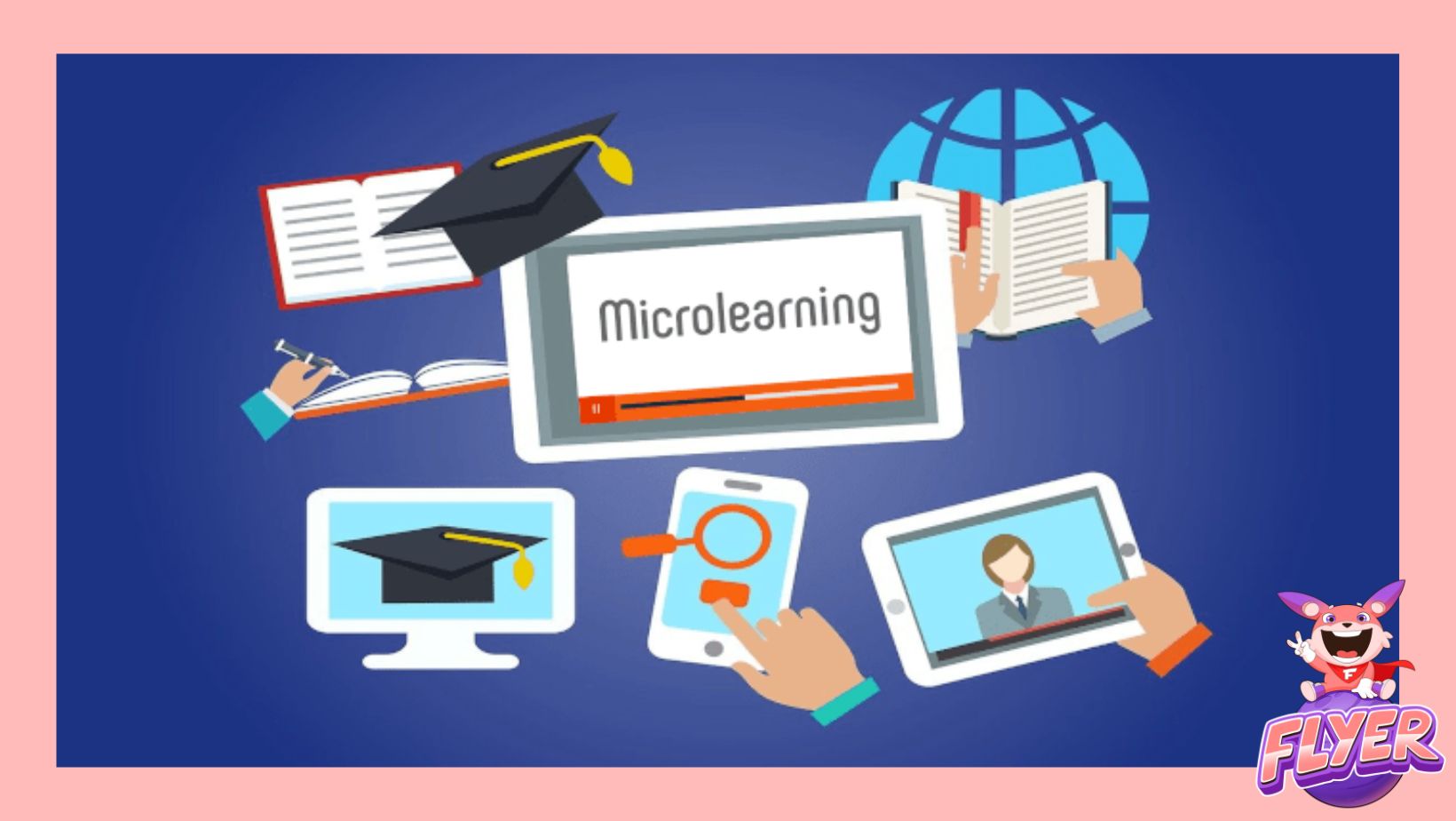 Microlearning (Học tập chia nhỏ) và 8 cách ứng dụng hiệu quả nhất