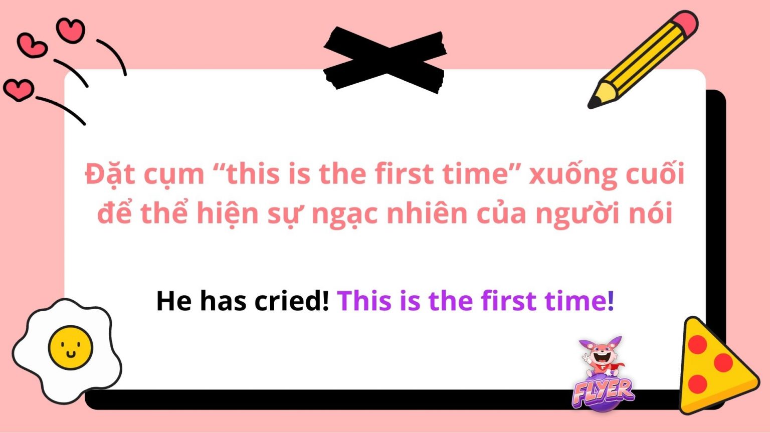 “This is the first time”: Nói về “lần đầu tiên” sao cho đúng?