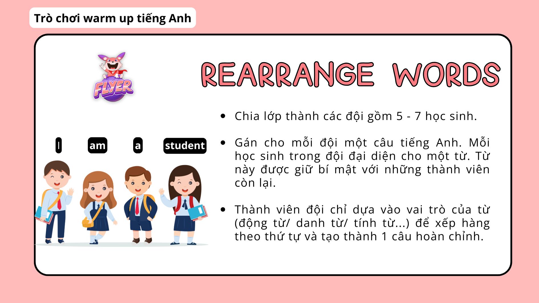 16 trò chơi warm up tiếng Anh: Làm “nóng” lớp học chỉ sau 5 phút!