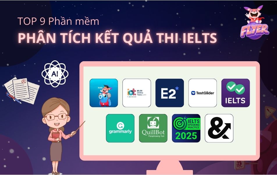 TOP 9 phần mềm phân tích kết quả thi IELTS dành cho thầy cô
